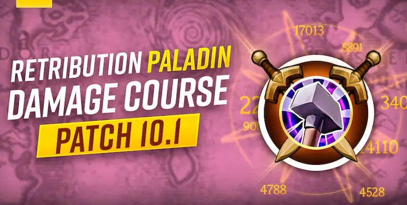 2v2 PvP Retribution Paladin Guide - World of Warcraft Dragonflight 10.1.7